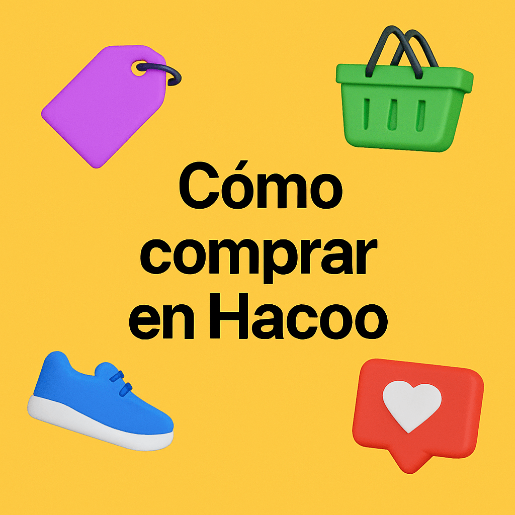 Cómo comprar en Hacoo – Guia Hacoo